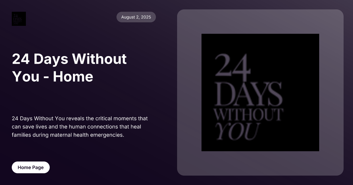 24 Days Without You - Home | Roboto Studio Demo